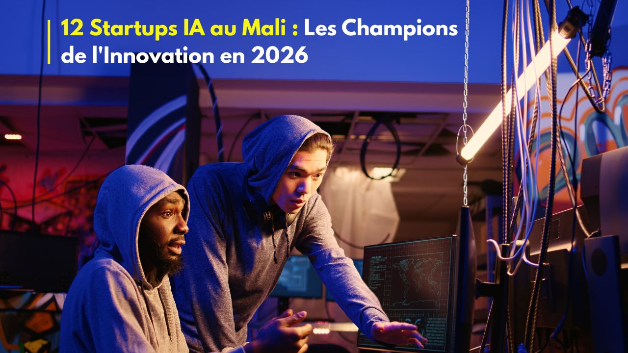 12 Startups IA au Mali : Les Champions de l'Innovation en 2026